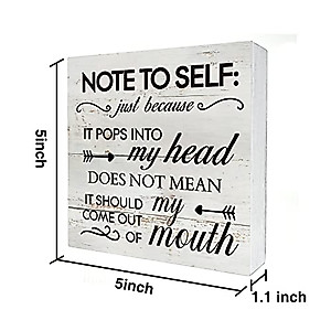 Funny Note to Self Just Because It Pops Into My Head Wooden Box Sign Desk Decor Rustic Wood Block Plaque Box Sign for Home Living Room Shelf Table Decoration (5 X 5 Inch)