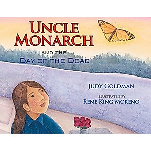 Uncle Monarch and the Day of the Dead