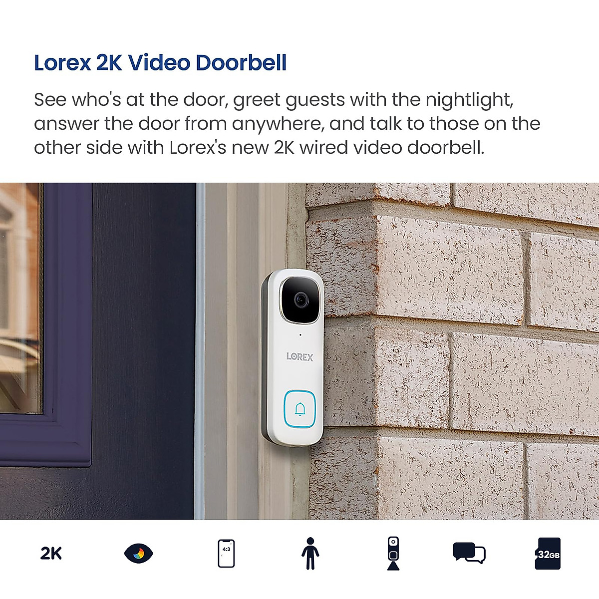 Lorex 2K WiFi Doorbell Camera, Home Surveillance Wired Video Doorbell, Outdoor Security Camera System Requires Existing 16-24VAC Doorbell Wiring, White