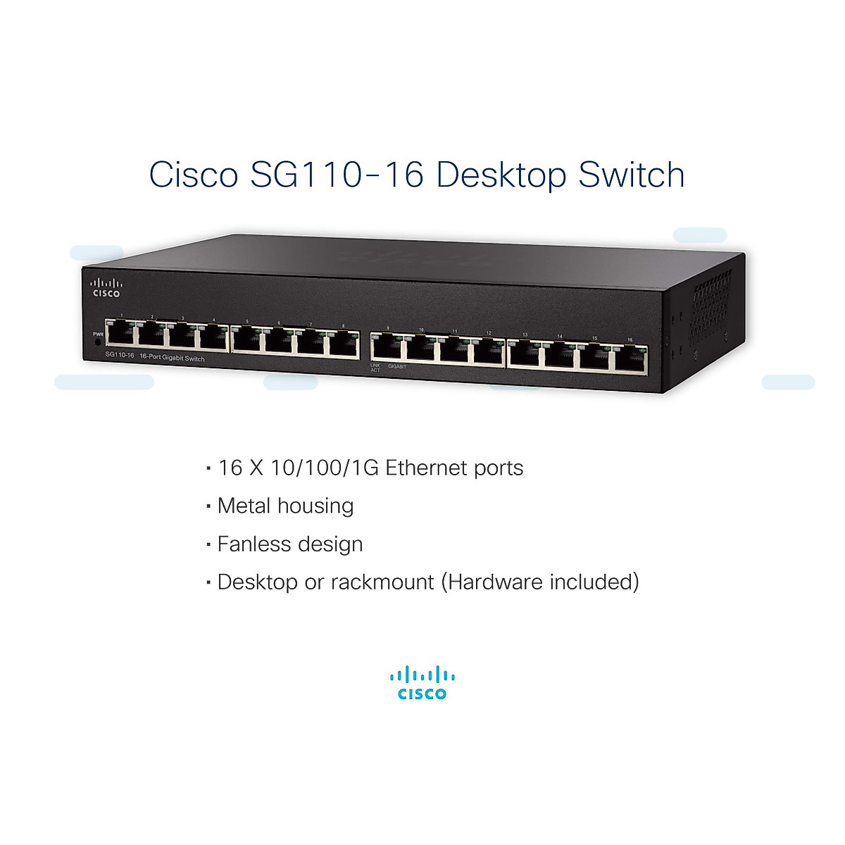 Cisco SG110-16 Unmanaged Switch | 16 Gigabit Ethernet (GbE) Ports | Limited Lifetime Protection (SG110-16-NA)