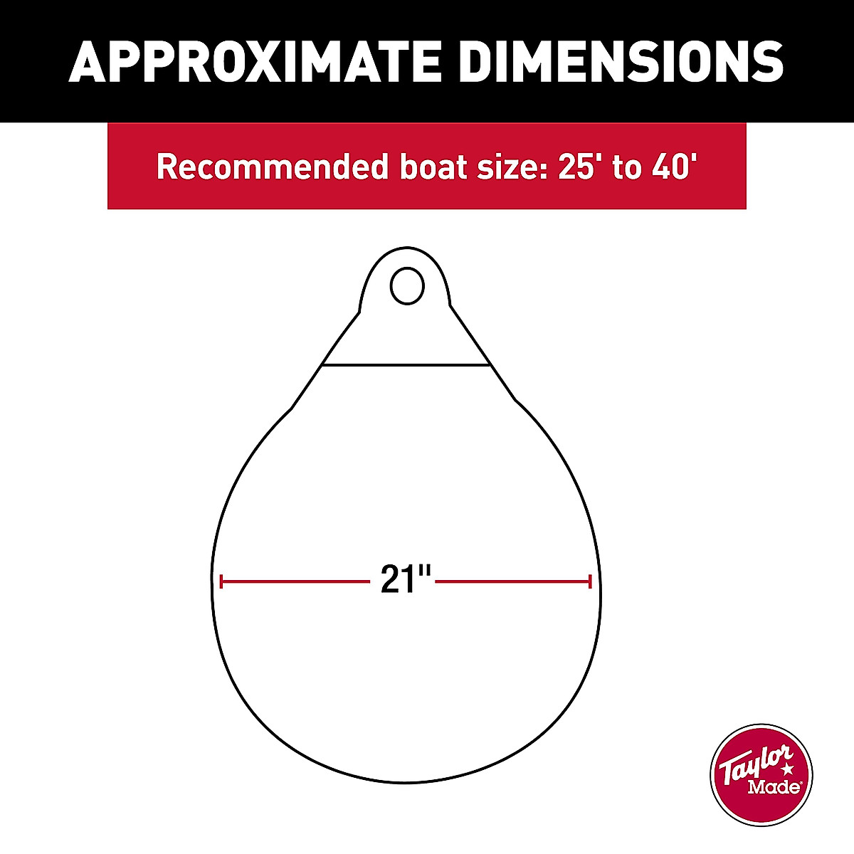 TAYLOR MADE PRODUCTS Tuff End Buoy, Orange (21") – Flexible, Strong, Marine-Grade Vinyl Buoy for 25-40 Foot Boats – Easy-to-use, Trivalve™ Inflates with Standard Ball Pump – 2020108091