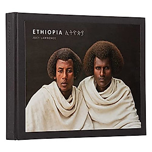 Ethiopia: A Photographic Tribute to East Africa's Diverse Cultures & Traditions (Art photography, Books About Africa)