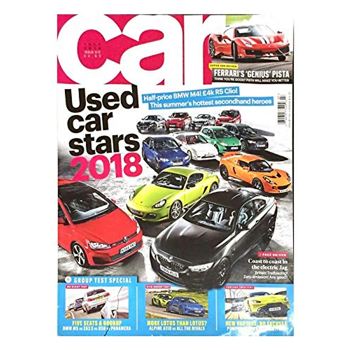 CAR JULY 2018 ISSUE 672 USED CARS STARS 2018