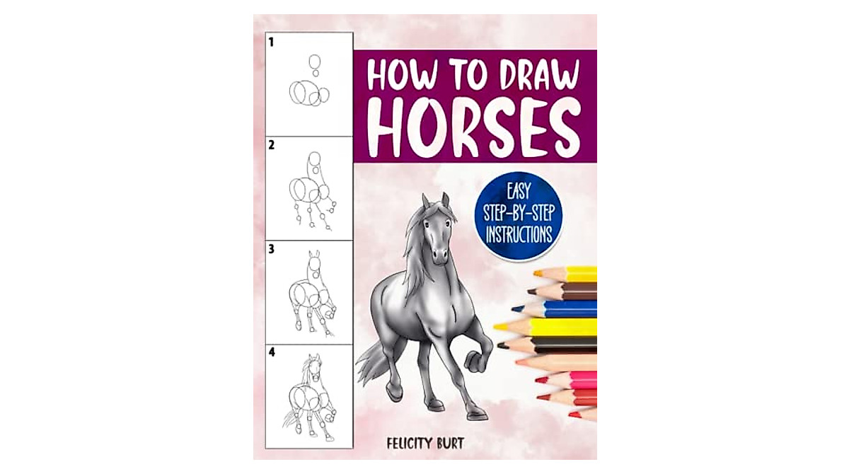 Learn to Draw Horses: Step-by-Step Guide
