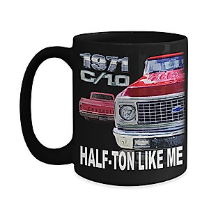 Truck Cursing Mug - C/10 Truck Half-Ton Like Me - Large Truck Coffee Cup - Birthday Anniversary Christmas Gift Stocking Stuffer - Truck Owner Lover Dad Mom Grandfather Grandmother Friend Men Women