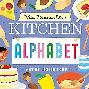 Mrs. Peanuckle's Kitchen Alphabet (Mrs. Peanuckle's Alphabet)