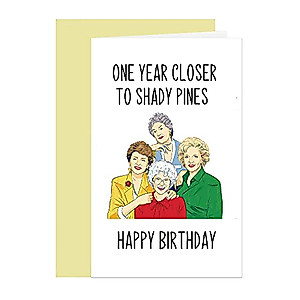 Golden Girls Birthday Card, Best Friend Bday Card, Funny Birthday Card for Mom Grandma, Getting Older Birthday Card for Her