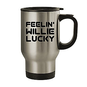 Molandra Products Feelin' Willie Lucky - 14oz Stainless Steel Travel Mug, Silver
