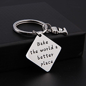 MAOFAED Gift for Baker Bake the World a Better Place Culinary Student Gifts Bake Lover Keychain Gift (KR-Baker Keychain)