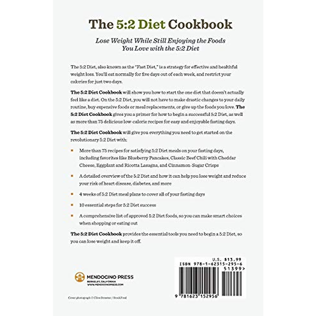 The 5:2 Diet Cookbook: Over 75 Fast Diet Recipes and Meal Plans to Lose Weight with Intermittent Fasting