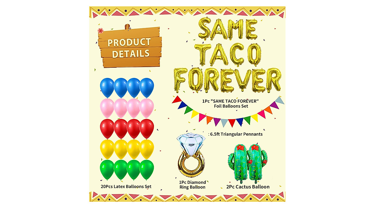 Same Taco Forever Mexican Fiesta Bachelorette Decor
