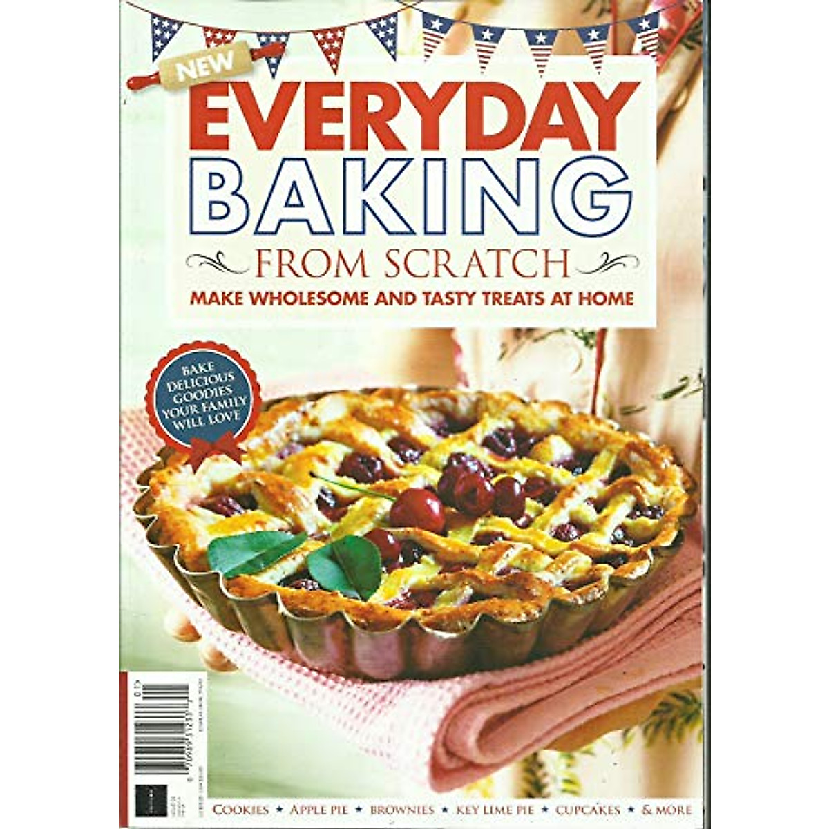 EVERYDAY BAKING FROM SCRATCH MAGAZINE MAKE WHOLESOME & TASTY TREATS AT HOME,2020