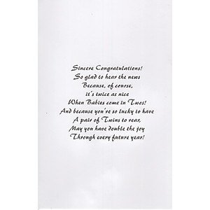 Bella Greetings Congratulations on The Birth of Your Twins New Twins Card - So Glad to Hear The News Because, of Course, It's Twice as Nice When Babies Come in Twos!