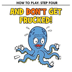 Oh Fruck! A Raucous Card Game That Combines Strategy with Special Rules That Change Every Time You Play.