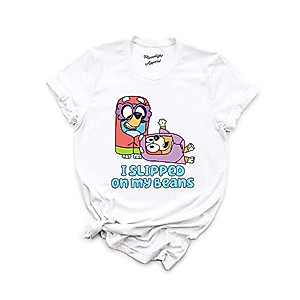 I Slipped On My Beans Funny Bluey T-Shirt, Bluey Shirt, Bluey Disney Shirt, Bluey Shirt For Girls, Bluey Shirt For Boys, Disney Shirt Men Funny