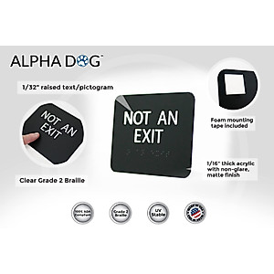 ALPHA DOG ADA SIGNS - Not An Exit Sign with Braille for Your Business, 4x5 Inch, ADA Compliant, Indoor or Outdoor, Easy Installation, Made in the USA, Black