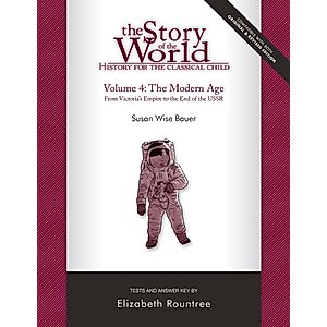 Story of the World, Vol. 4 Test and Answer Key, Revised Edition: History for the Classical Child: The Modern Age
