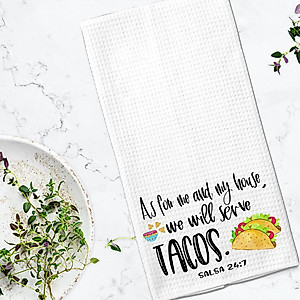 As for me and My House, We will Serve Tacos Microfiber Kitchen Towel
