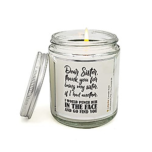 Lampstar Funny Dear Sister Candle Gift from Sister or Brother Birthday Gift for Sister, Big Sister, 8 oz
