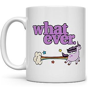 Whatever Sarcastic Sassy Unicorn Mug, Funny Novelty Cup for Women Men Friend Coworker Daughter Mom (11oz)