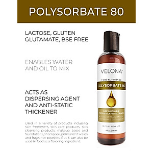 Polysorbate 80 by Velona - 4 Fl Oz | Solubilizer, Food & Cosmetic Grade | All Natural for Cooking, Skin Care and Bath Bombs, Sprays, Foam Maker | Use Today - Enjoy Results