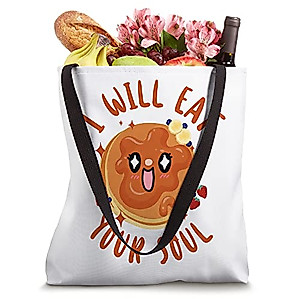 Pancake Lover Kids I Will Eat Your Soul Tote Bag