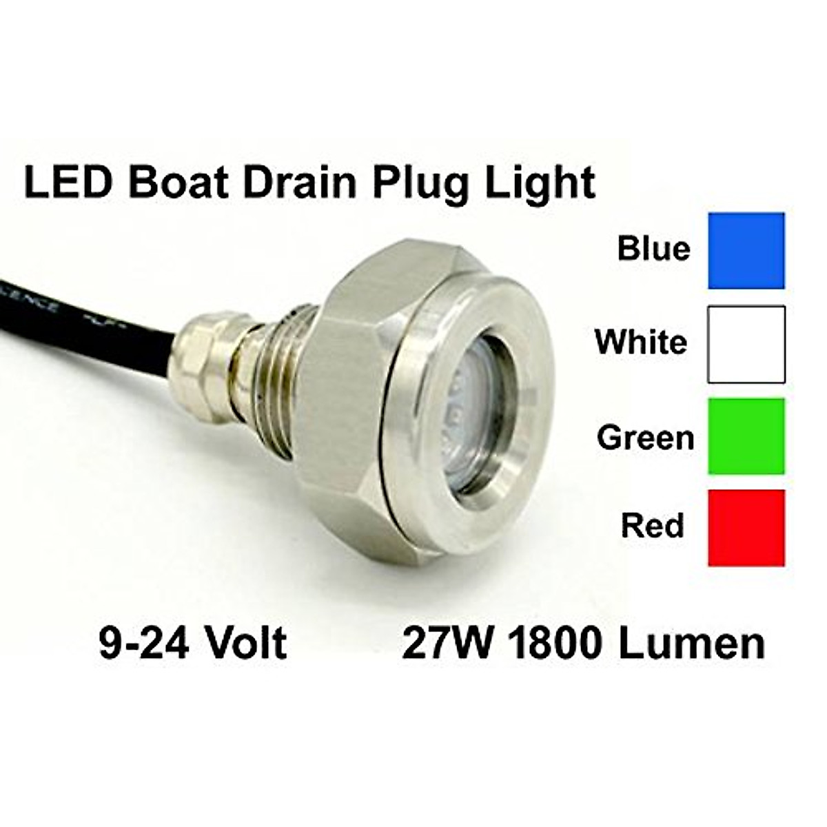 Tidal Wake IP68 Underwater 1/2in Standard Boat Drain Plug LED Light/Green Fish Attractor Light / 3 Yr/50,000hr Warranty, 316 Stainless Steel, 12-30v/27w,1800 lumen w/Storage Bag (Green)