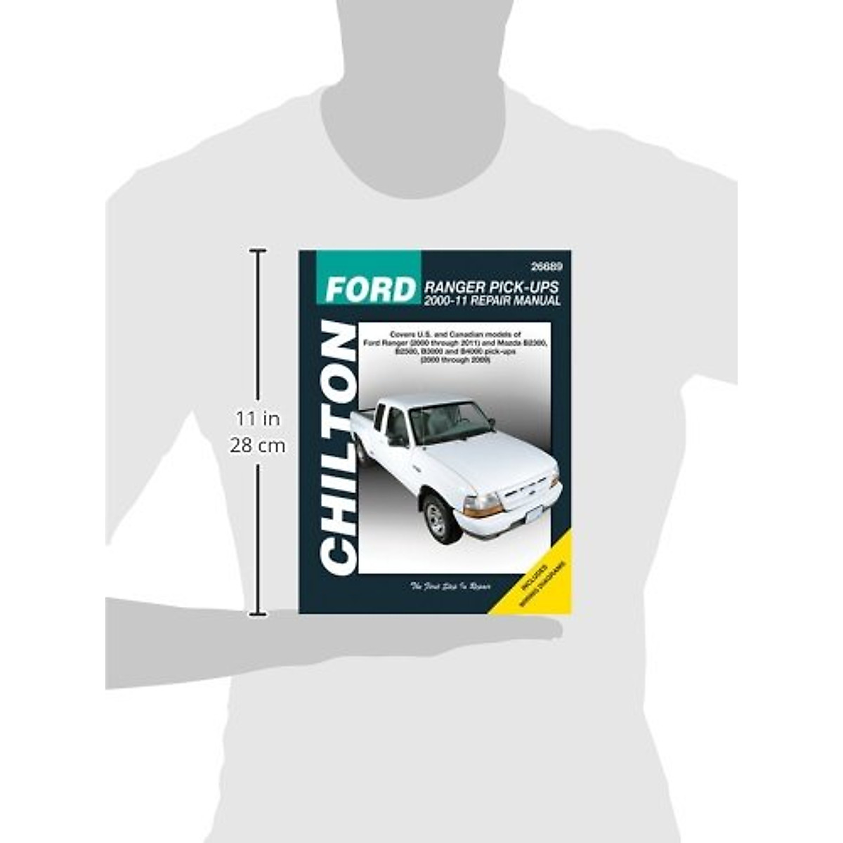 Chilton Total Car Care Ford Ranger Pick-ups 2000-2011 & Mazda B-series Pick-ups 2000-2009 (Chilton's Total Car Care Repair Manuals)