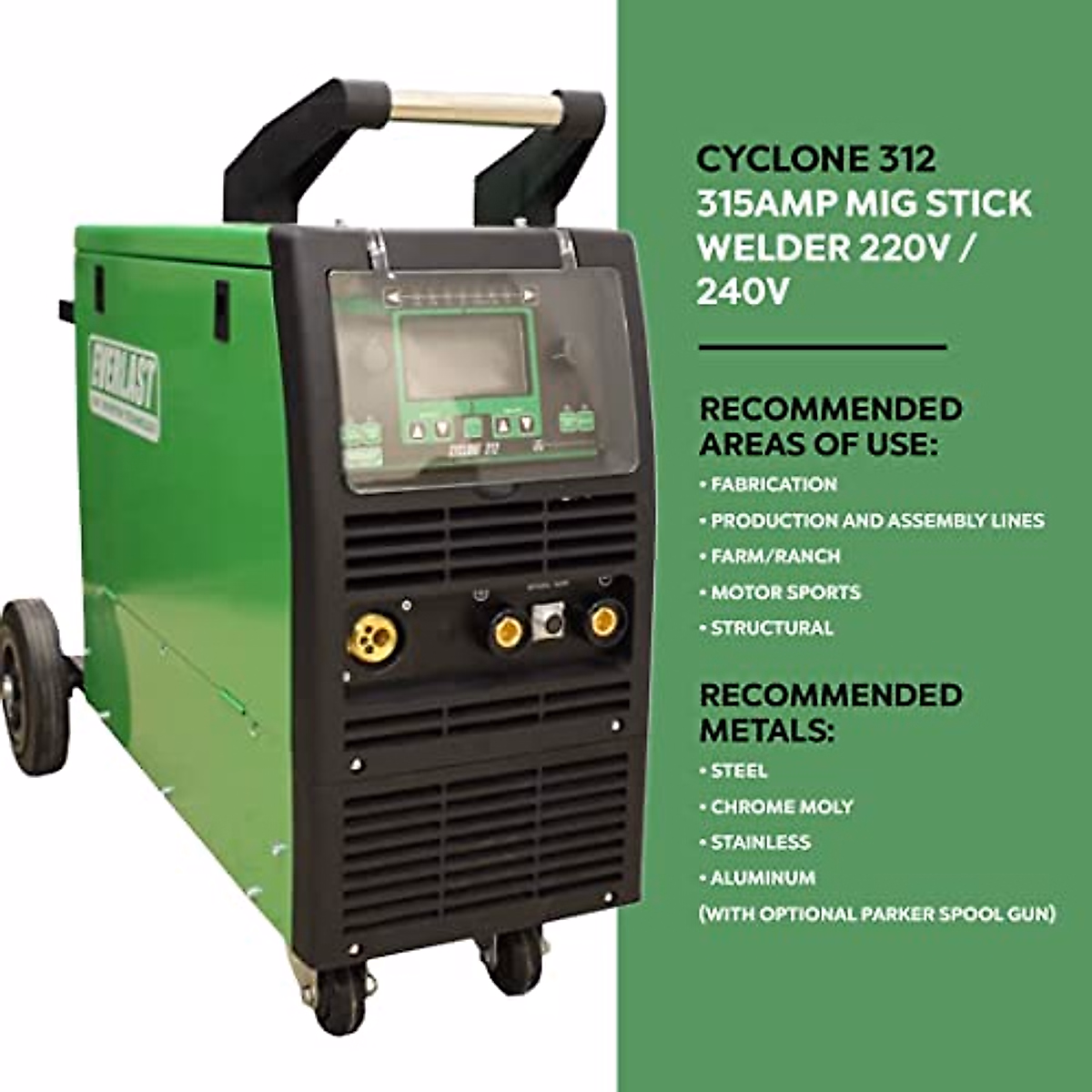 Everlast CYCLONE 312 315amp MIG STICK Welder 220v / 240v