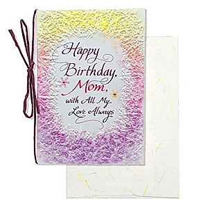 Blue Mountain Arts Birthday Card—To Your Mother on Her Birthday (Happy Birthday, Mom, with All My Love Always)