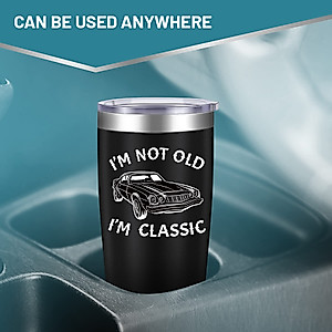 YEMOTTS I am Not Old I am Classic Tumbler - Insulated 20 oz Stainless Steel Tumbler - Funny Gifts for Grand Dad Husband