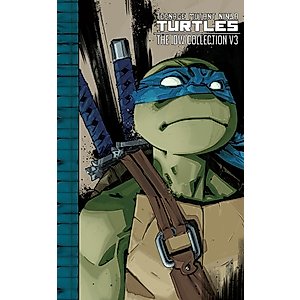 Teenage Mutant Ninja Turtles: The IDW Collection Volume 3 (TMNT IDW Collection)