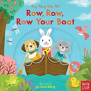 Row, Row, Row Your Boat: Sing Along With Me!