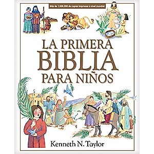 La primera Biblia para niños (Spanish Edition)