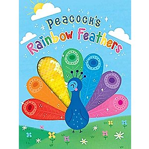 Peacock's Rainbow Feathers - Touch and Feel Board Book - Sensory Board Book