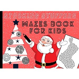 Stocking Stuffers: Mazes Book for Kids: Ages 6-8 8-12 Christmas Themes (Stocking Stuffers for Kids)