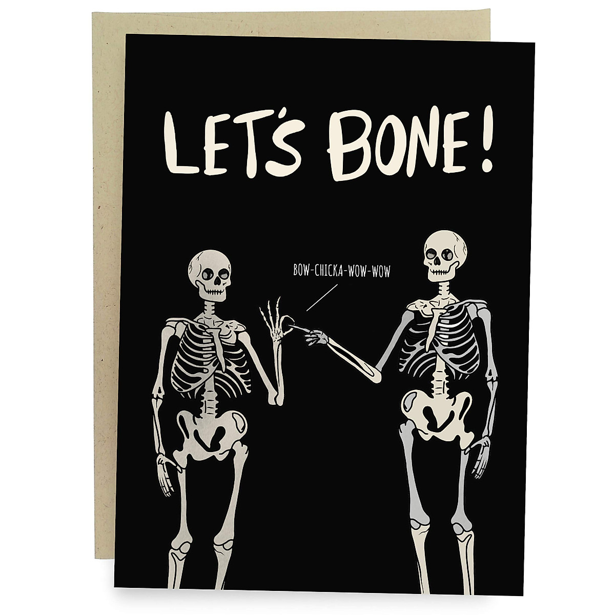 Sleazy Greetings Funny Valentine's Day Card for Husband, Boyfriend, Wife, or Girlfriend - Dirty Halloween Skeleton - Funny Birthday Card for Men or Women - Naughty Valentine's Day Card for Him or Her