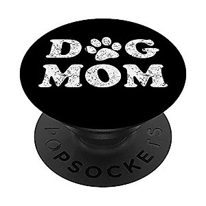 Dog Mom PopSockets PopGrip: Swappable Grip for Phones & Tablets