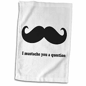 3D Rose I Mustache You A Question Hand/Sports Towel, 15 x 22, White