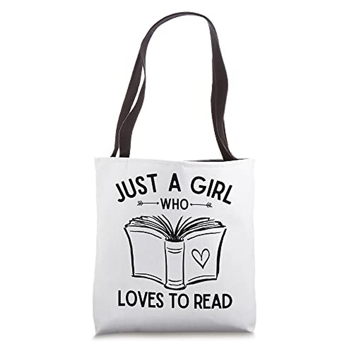 Just A Girl Who Loves To Read Book Lover Nerd Readers Books Tote Bag
