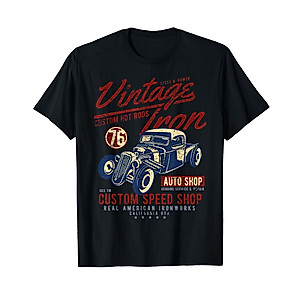 Hot Rod Shirt Vintage Iron Custom Hot Rods Shop Vintage T-Shirt