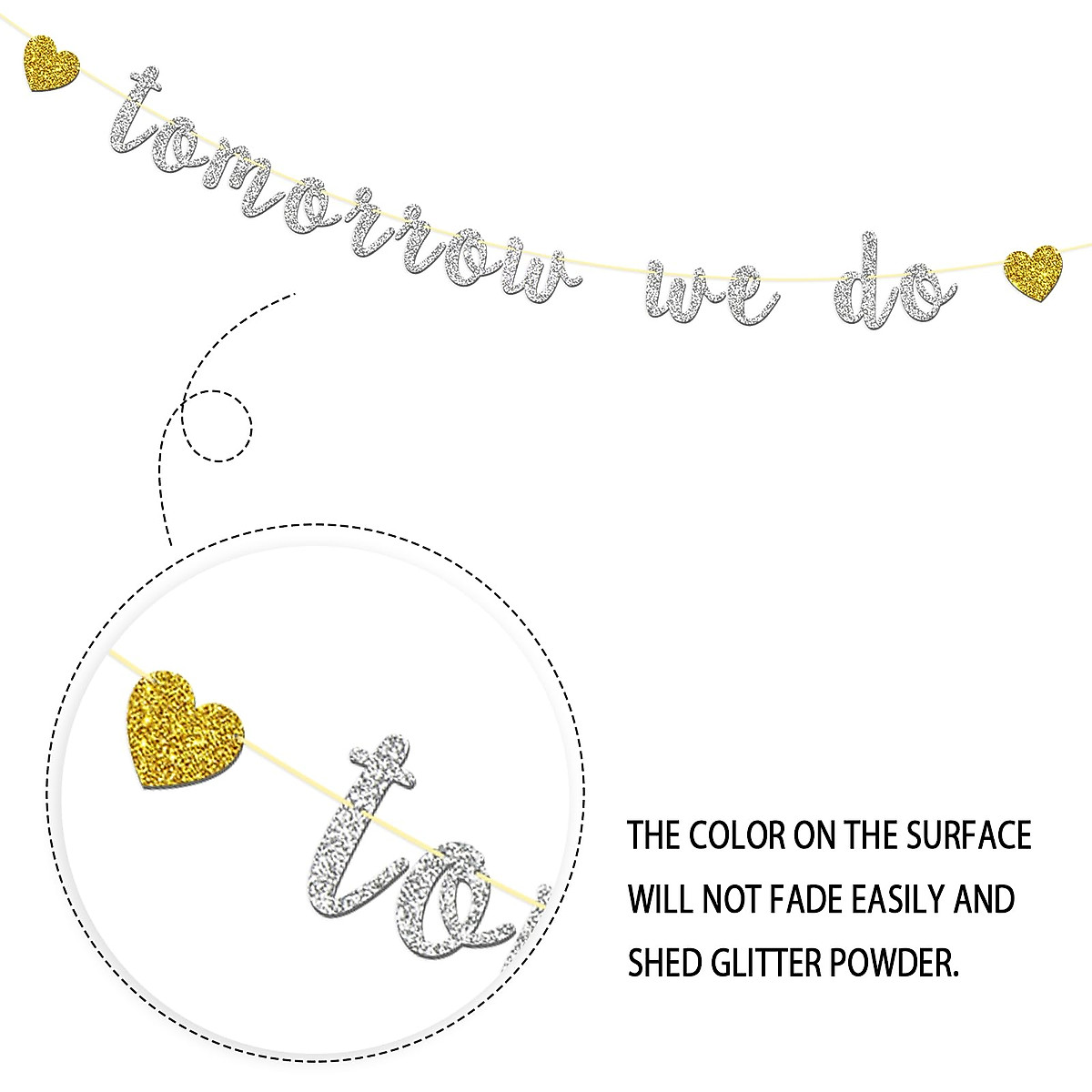 Tomorrow We Do Banner,Rehearsal Dinner Sign,Engagement/Bridal Shower/Wedding Party Decorations (Silver)