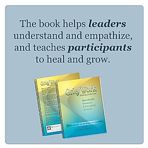 GriefWork: Healing from Loss