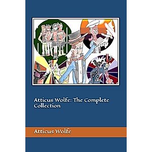 Atticus Wolfe: The Complete Collection