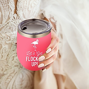 Let's Get Flocked UP! 12oz Flamingo Wine Tumbler With Lid and Straw, Flamingo Cup Perfect for Birthday Party, Bachelorette Party, and Bridal Shower Flamingo Wine Glass