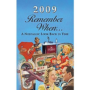 2009 REMEMBER WHEN CELEBRATION KardLet: Birthdays, Anniversaries, Reunions, Homecomings, Client & Corporate Gifts