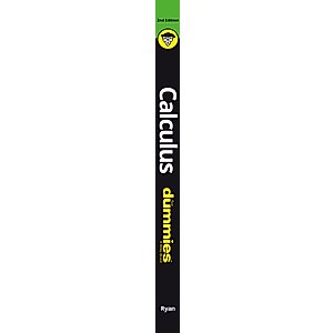 Calculus For Dummies (For Dummies (Lifestyle)) (For Dummies (Math & Science))