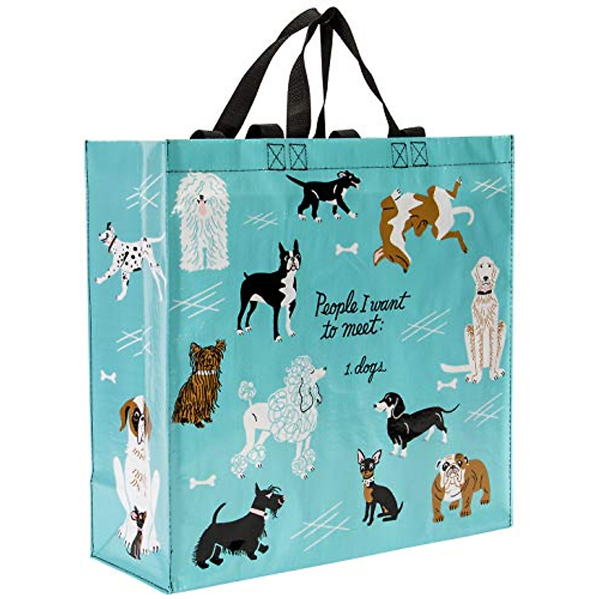 Blue Q Shopper ~ People I Want to Meet: Dogs. Reusable grocery bag, sturdy, easy-to-clean, perfect for dog lovers, 15"h x 16"w x 6"d, made From 95% recycled material.