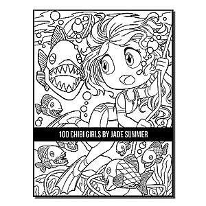 100 Chibi Girls: An Adult Coloring Book Collection with Cute Girls, Fantasy, Horror, Christmas, and More!