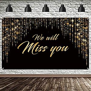 Luxiocio We Will Miss You Banner Decorations, Extra Large Going Away Party Backdrop Supplies, Black Gold Farewell Party Retirement Graduation Office Work Party Poster Photo Booth(6 x 3.6ft)